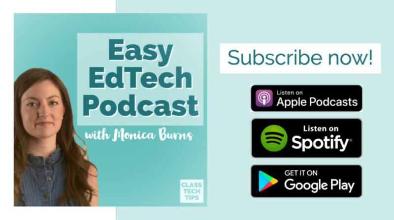 Easy EdTech Podcast - Class Tech Tips