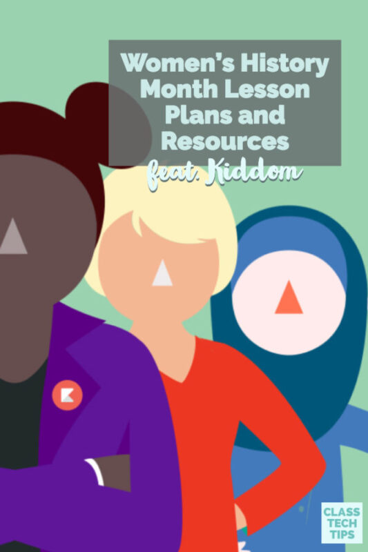 Women’s History Month Lesson Plans and Resources - Class Tech Tips