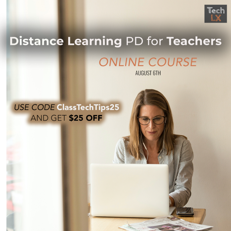Distance Learning Professional Development from TechLX - Class Tech Tips