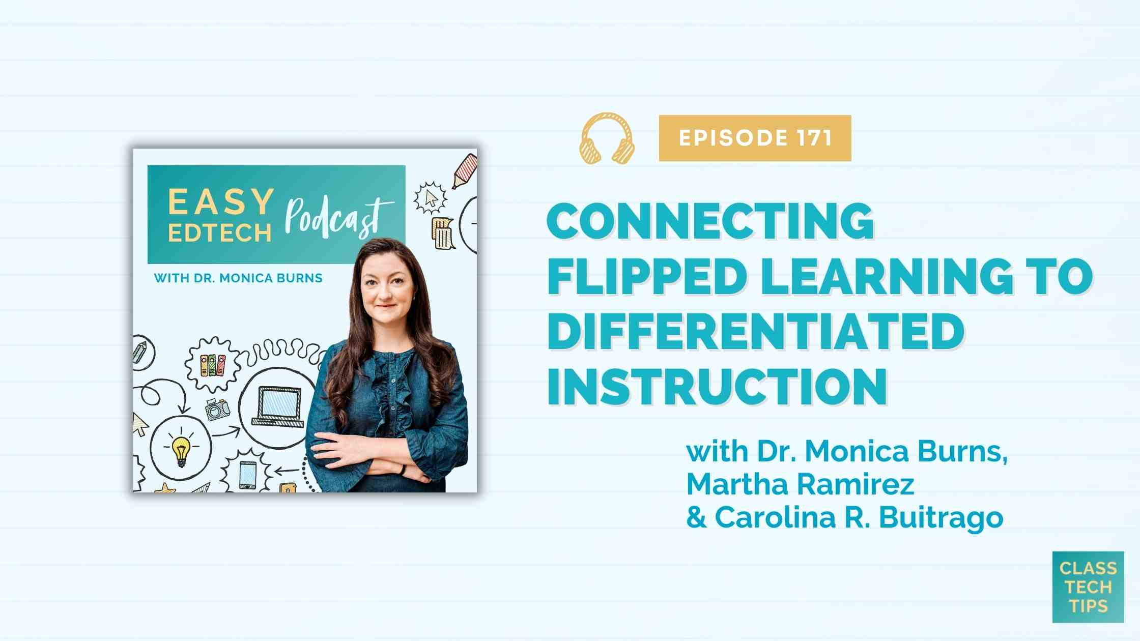 Connecting Flipped Learning to Differentiated Instruction with Martha ...