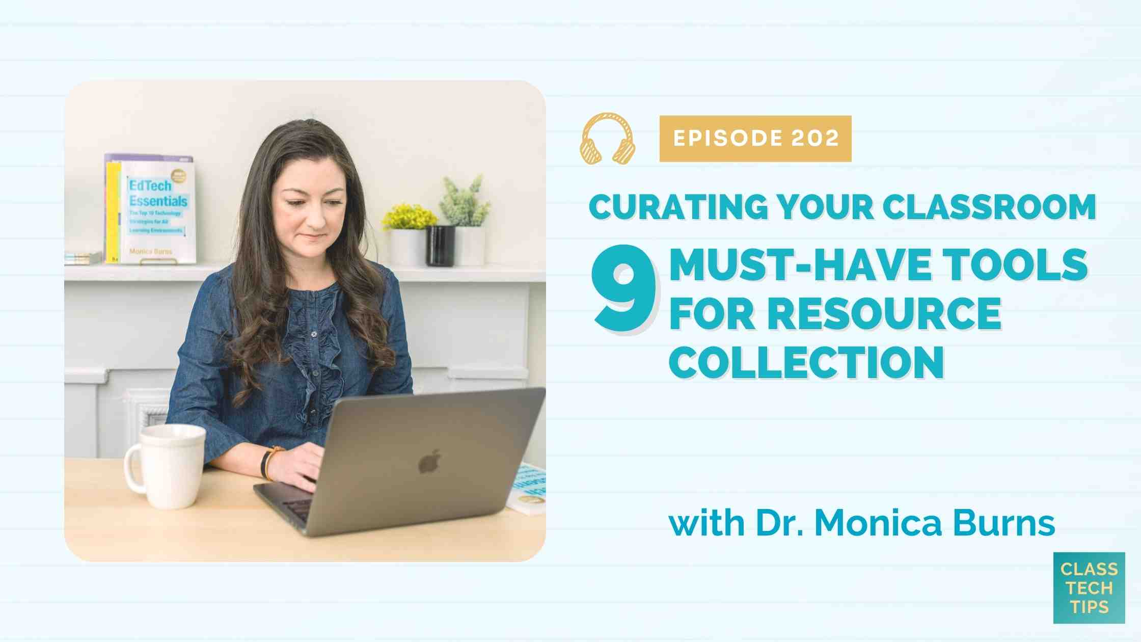 Curating Your Classroom with 9 Must-Have Tools for Resource Collection ...