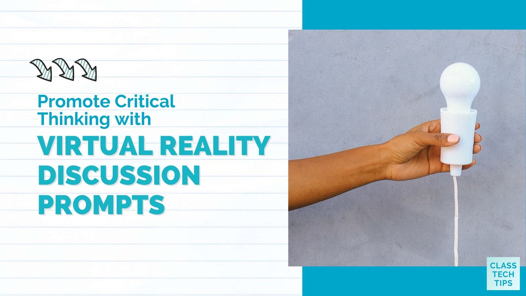 Promote Critical Thinking with Virtual Reality Discussion Prompts ...