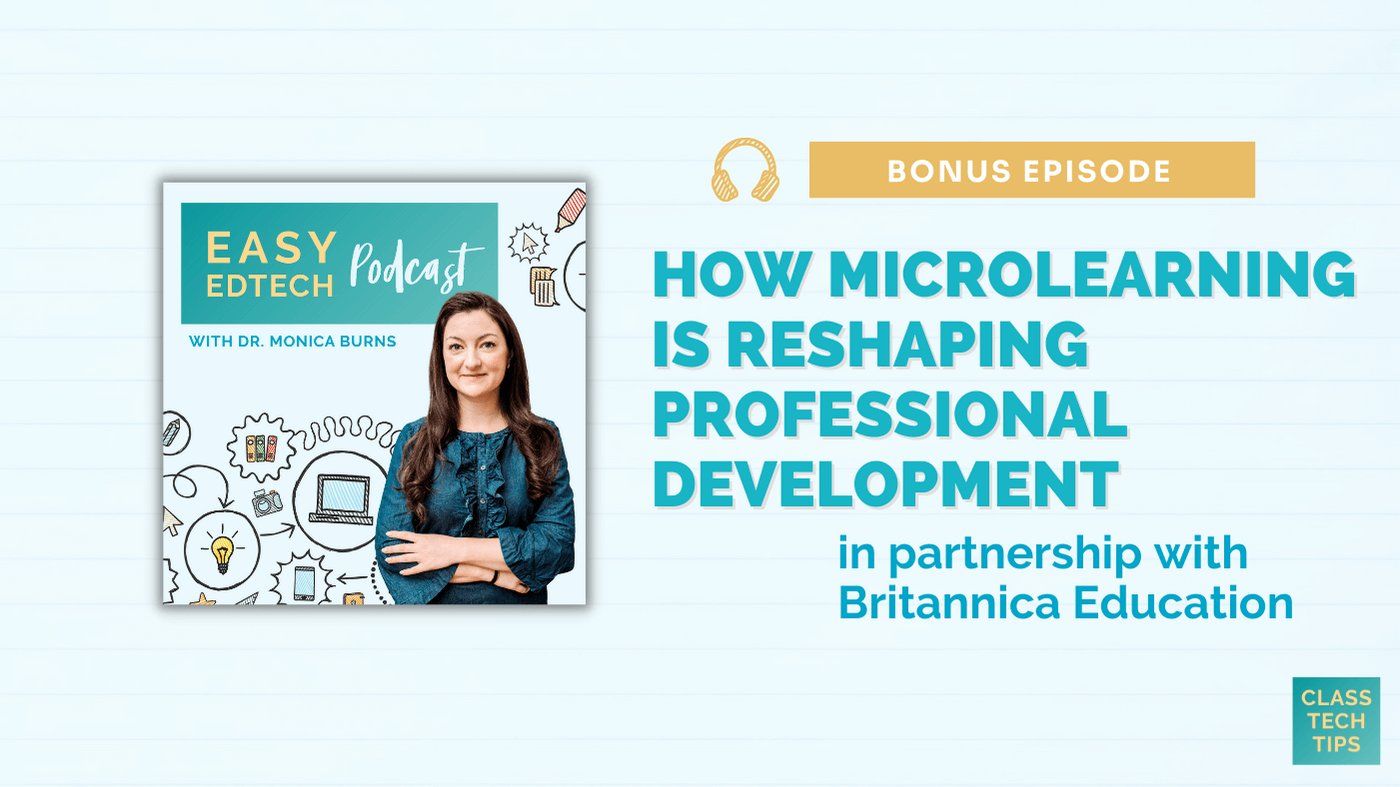 How Microlearning is Reshaping Professional Development - Bonus Episode with Britannica ...