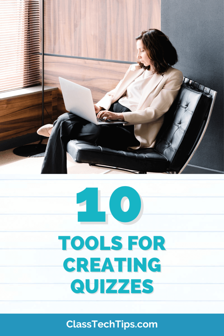 EdTech Blog, Tools and Resources for Educators - Class Tech Tips