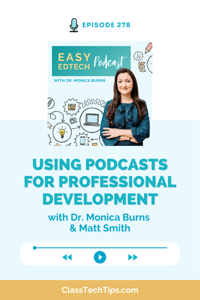 Easy EdTech Podcast - Class Tech Tips